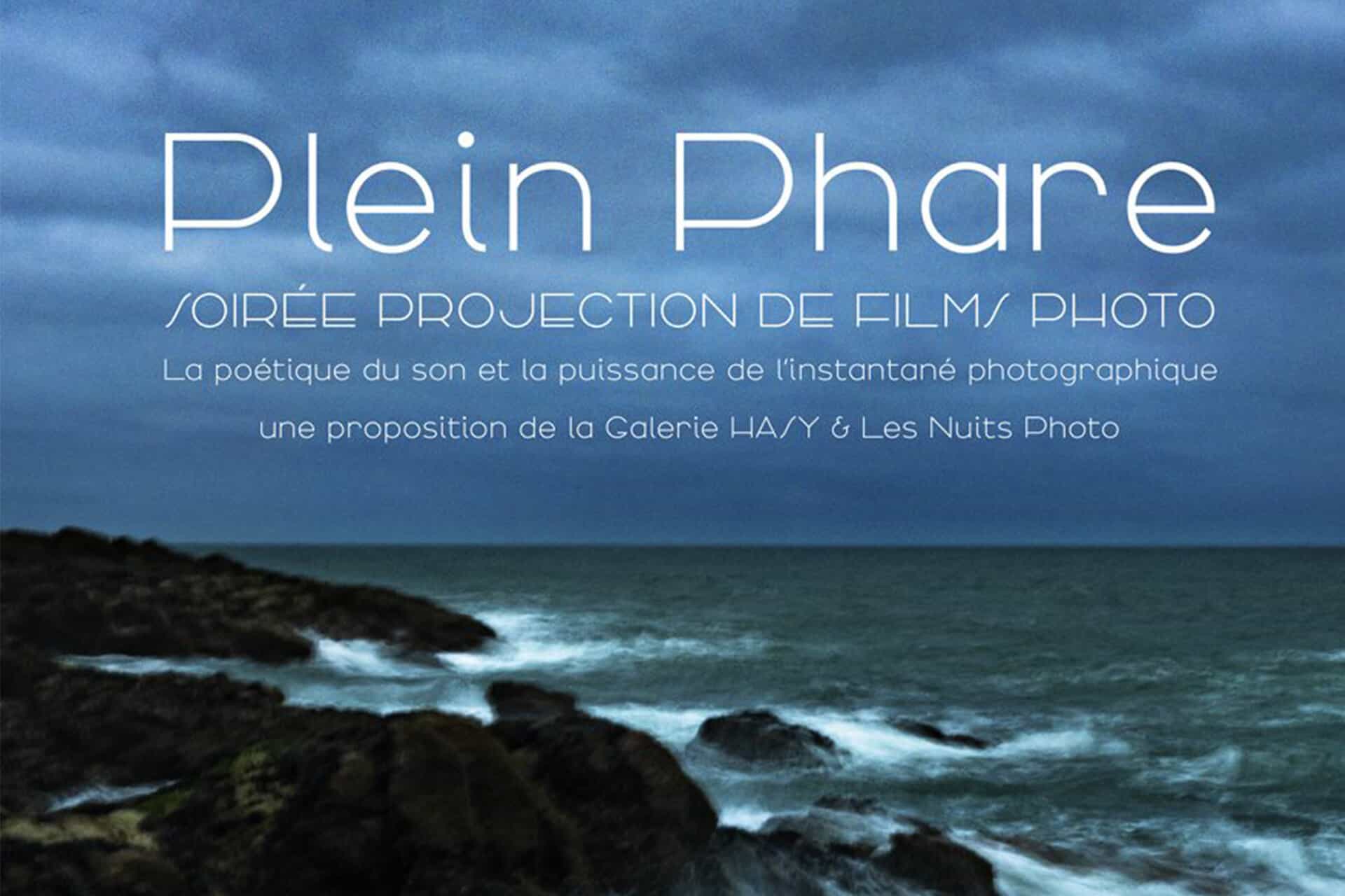Plein phare - Projection de films photographiques - Le Pouliguen