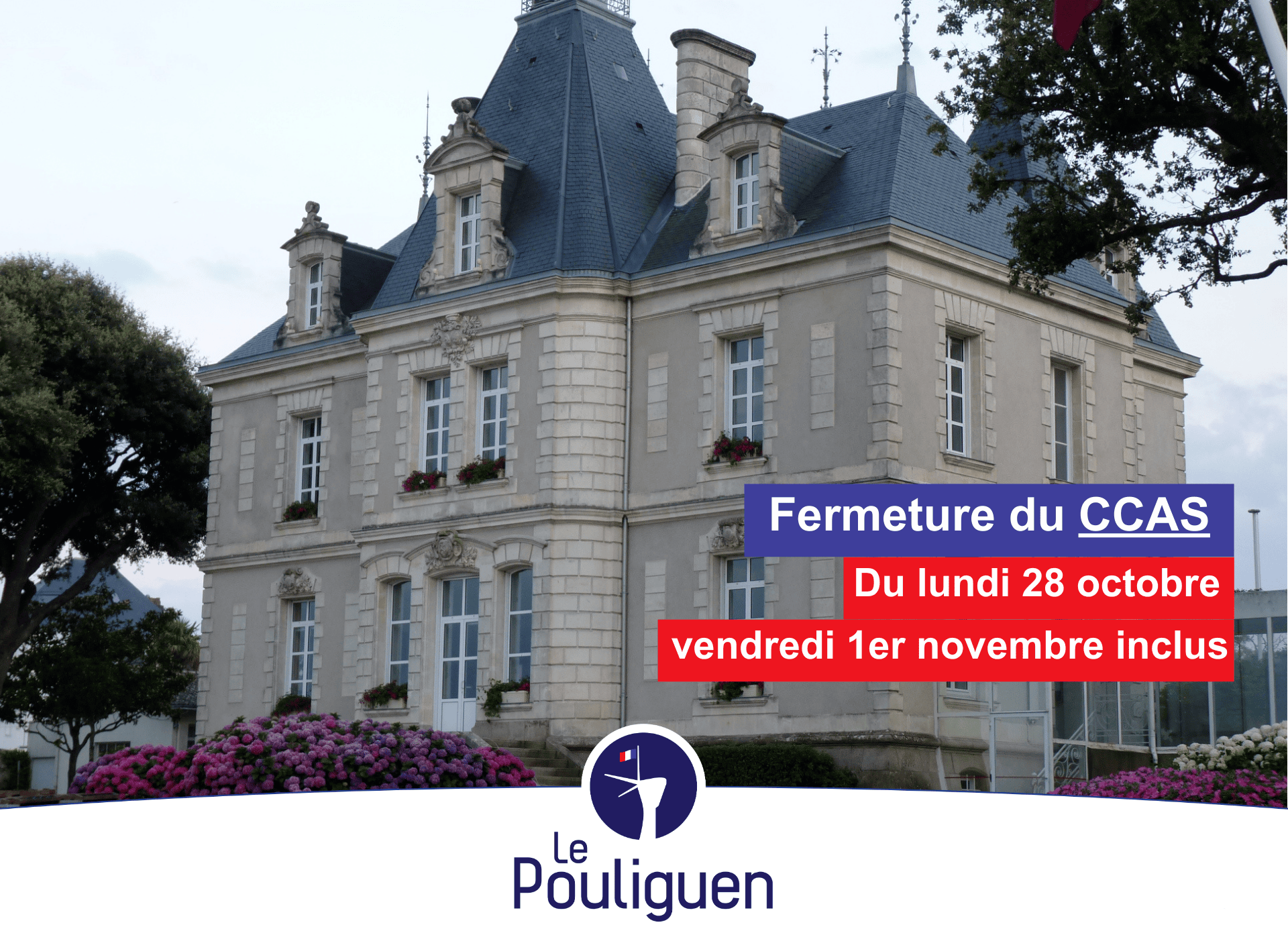 Fermeture du CCAS - Le Pouliguen